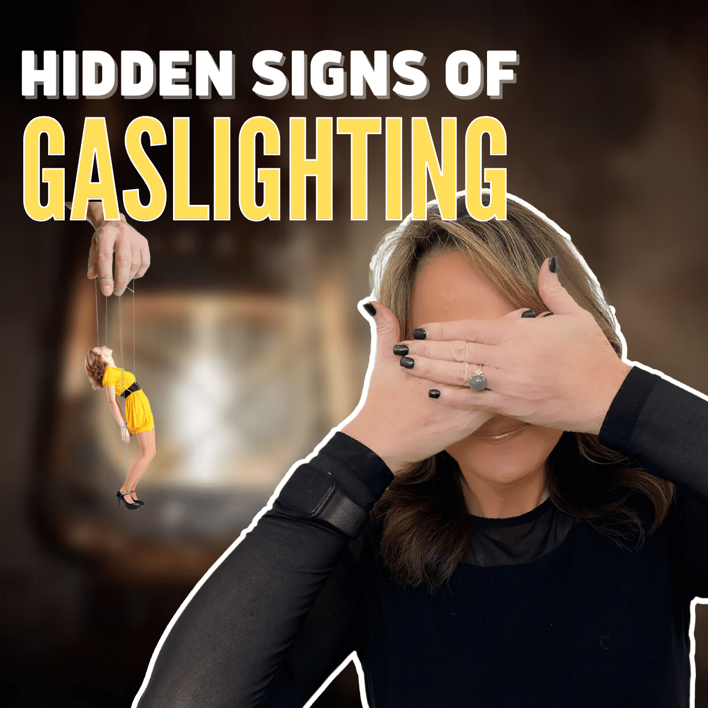 Spot the Hidden Signs of Gaslighting